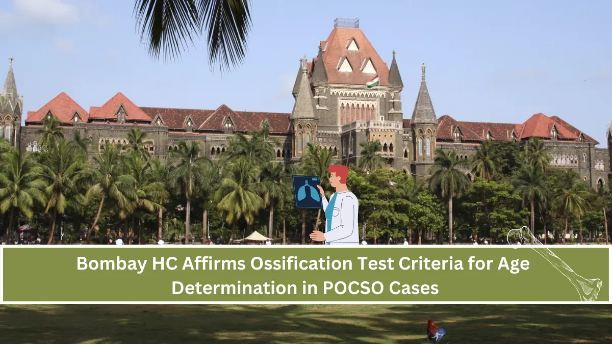 Ossification Test Criteria for Age Determination in POCSO